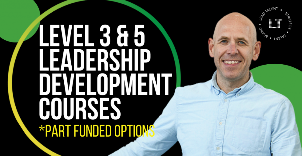 The Lead Talent Future Leaders Level 3 and 5 Development Programmes are ...